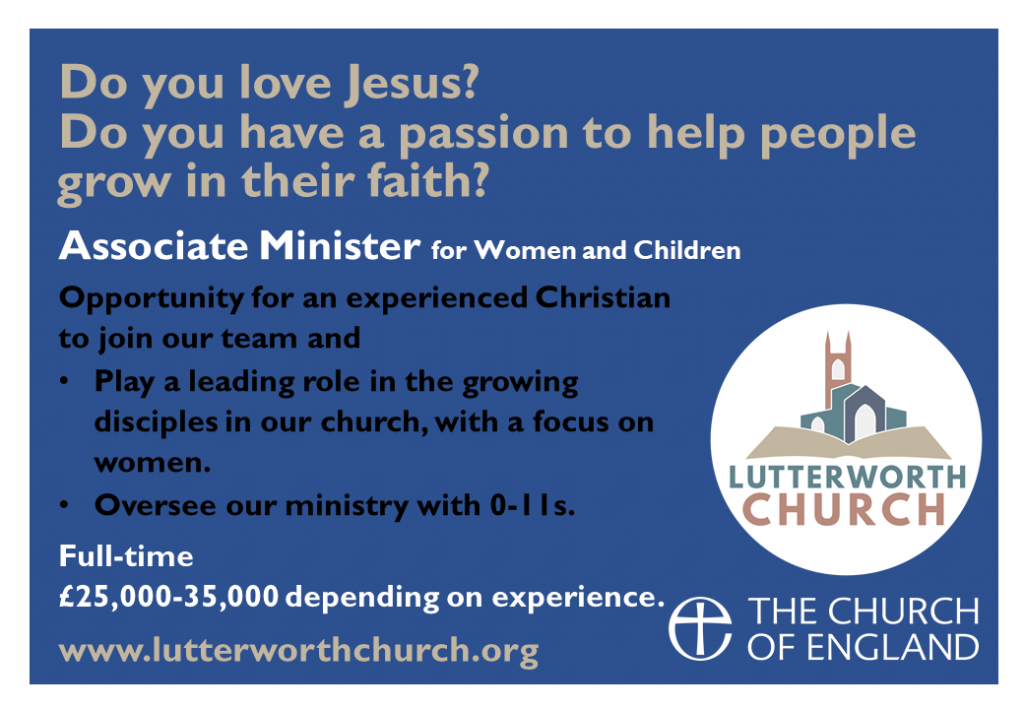 Job Ad – New Minister – Lutterworth Church